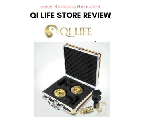 Qi Life Store Review - 100% Reliable Qi Life Store Reviews