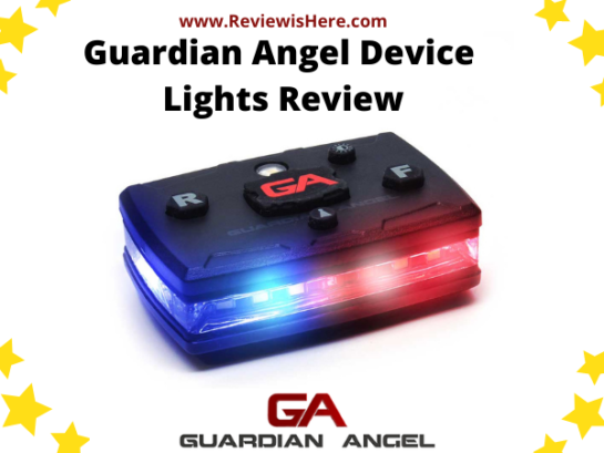 Guardian Angel Device Lights Review - 100% Verified Reviews