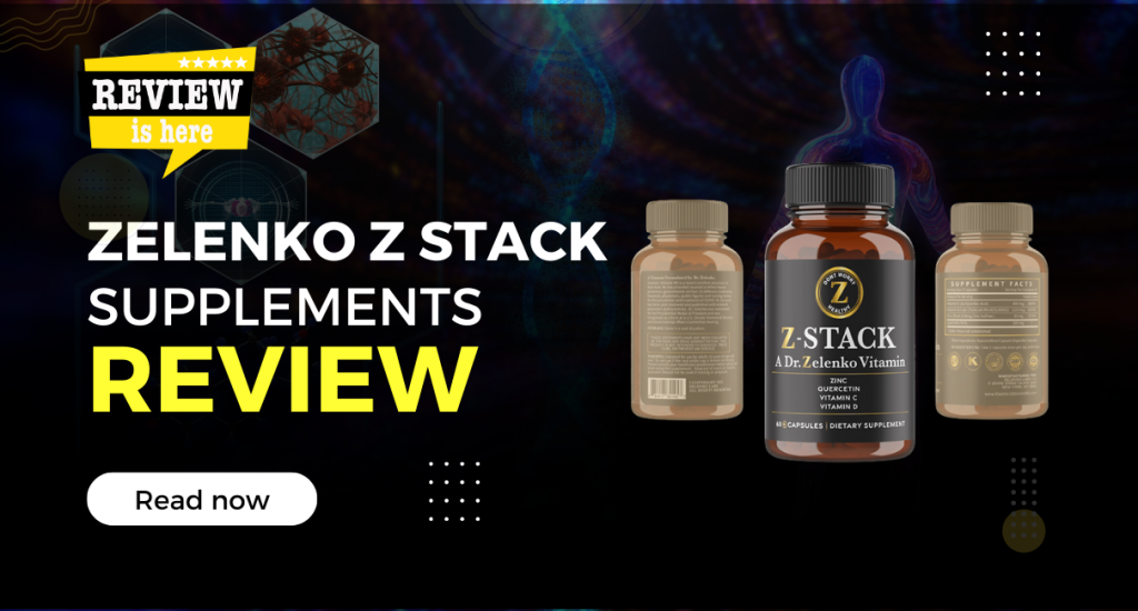 Zelenko Z Stack Review: Is It Worth It? | 100% Trusted Reviews